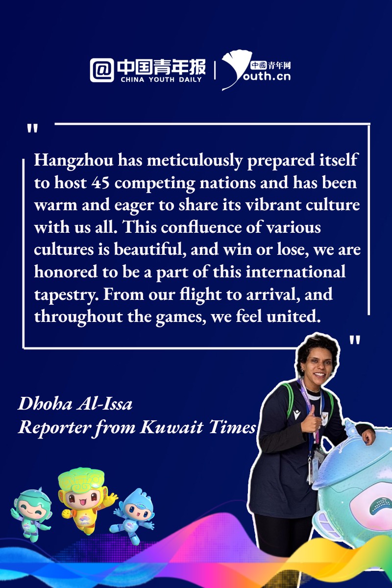 Reporter from Kuwait Times: Hangzhou has meticulously prepared itself ...